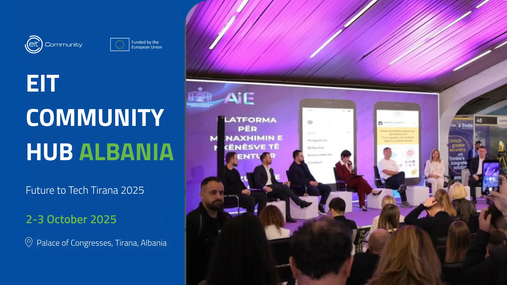 EIT Community Hub Albania at Future to Tech Tirana 2025 - EIT Regional ...